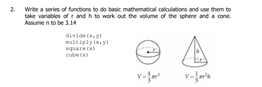 Solved 2. Write a series of functions to do basic | Chegg.com