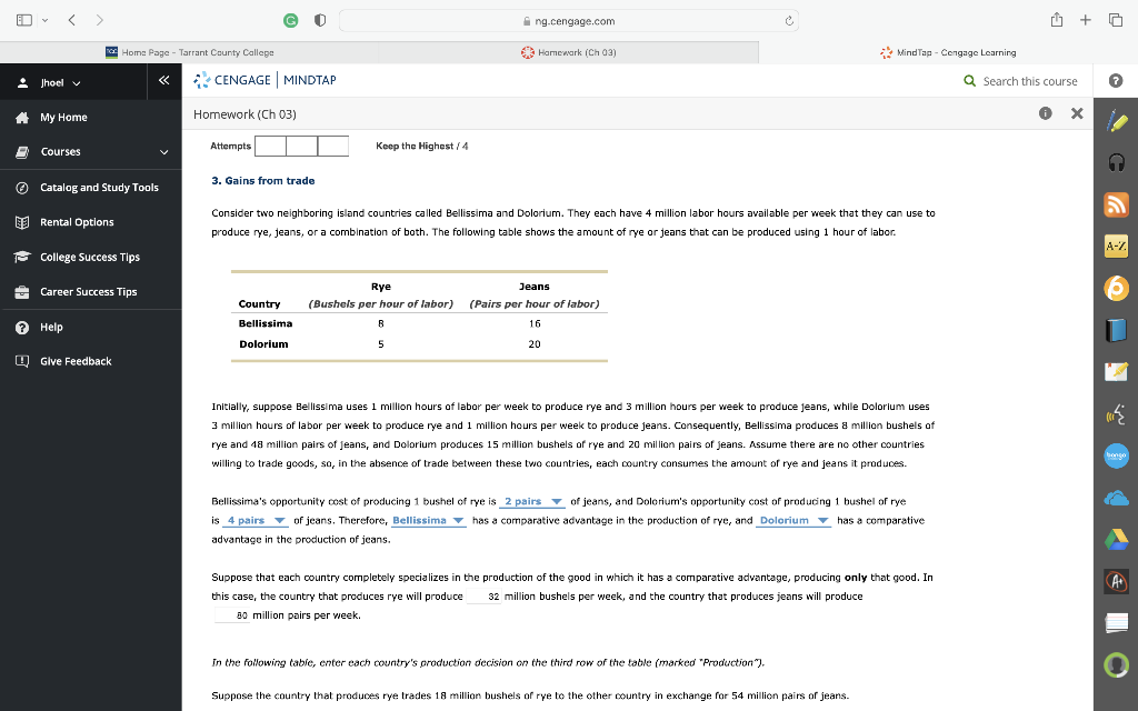 Solved Attempts Kesp the Highest / 4 3. Gains from trade | Chegg.com