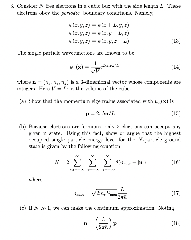 Solved 3. Consider N free electrons in a cubic box with the | Chegg.com