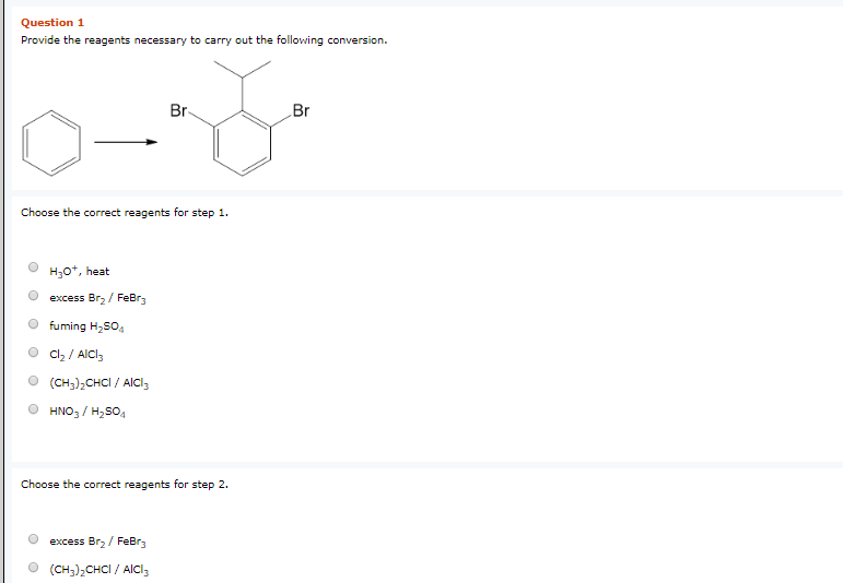 Solved Question 1 Provide the reagents necessary to carry | Chegg.com