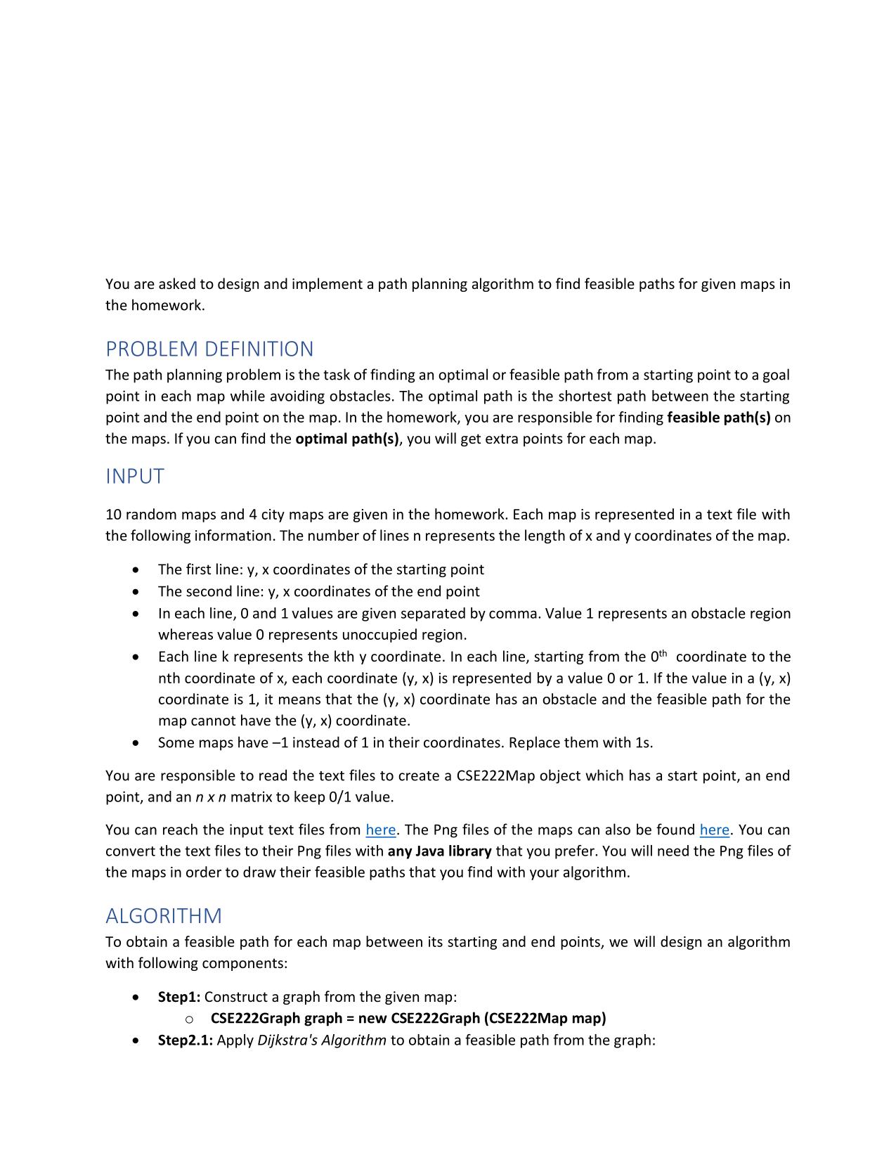 Solved You are asked to design and implement a path planning | Chegg.com