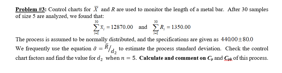 Solved 30 Problem #3: Control charts for X and R are used to | Chegg.com