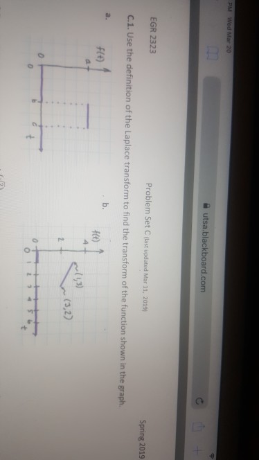 Solved Mar 20 a utsa.blackboard.com EGR 2323 Problem Set C | Chegg.com