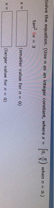 Solved Solve the equation. (Use n as an integer constant, | Chegg.com