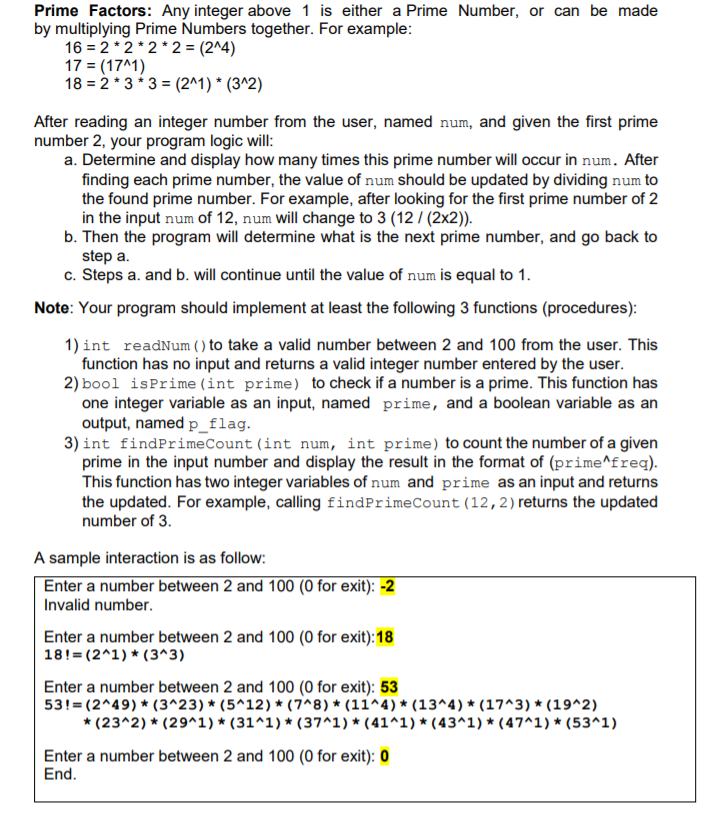 Solved Prime Factors: Any integer above 1 is either a Prime | Chegg.com