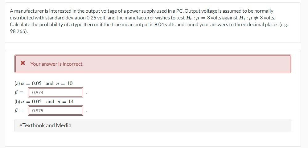 Solved A manufacturer is interested in the output voltage of | Chegg.com