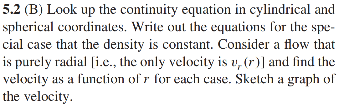 Solved 5.2 (B) Look up the continuity equation in | Chegg.com