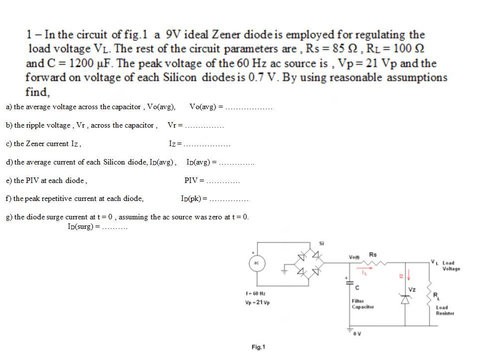 Solved 1 - In the circuit of fig. 1 a 9V ideal Zener diode | Chegg.com