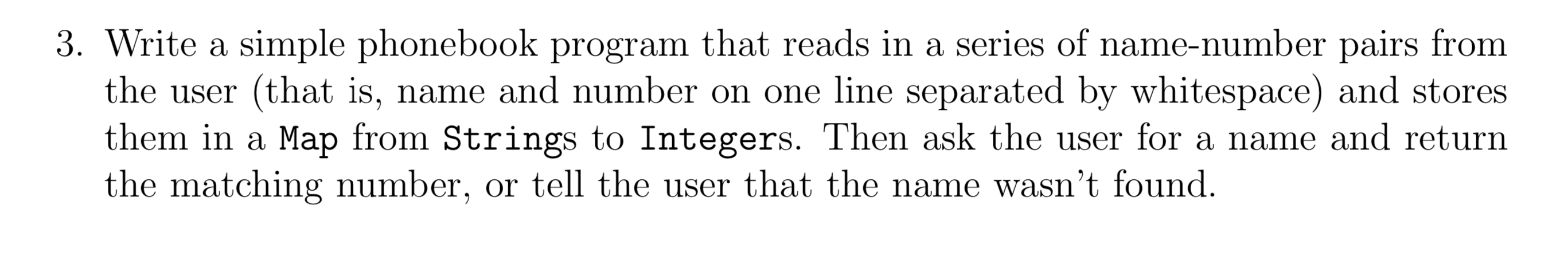 Solved 3. Write a simple phonebook program that reads in a | Chegg.com
