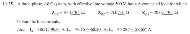 Solved 11.25. A three-phase, ABC system, with effective line | Chegg.com