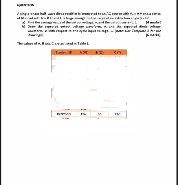 Solved Question A Single Phase Half Wave Diode Rectifier Is 0288
