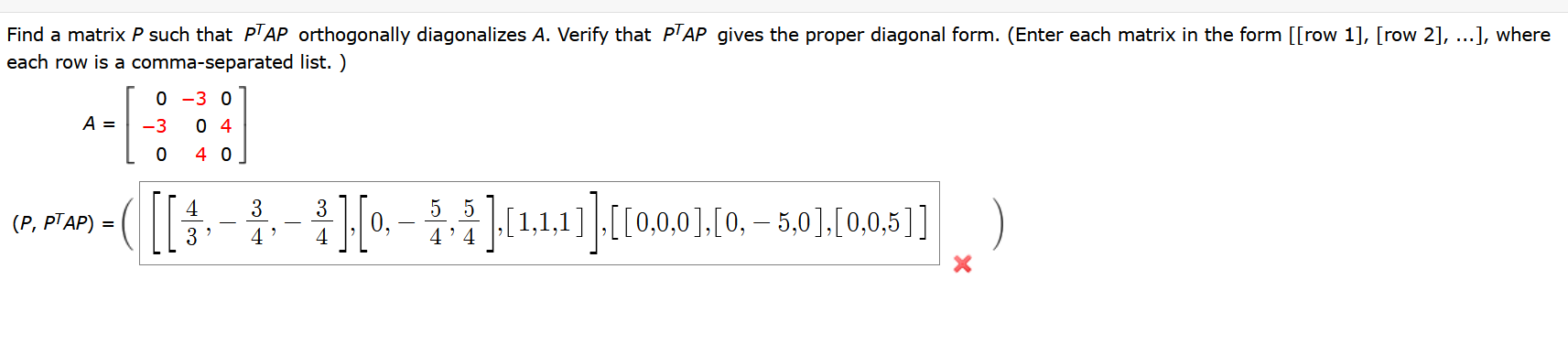 Solved Find a matrix P such that PTAP orthogonally | Chegg.com