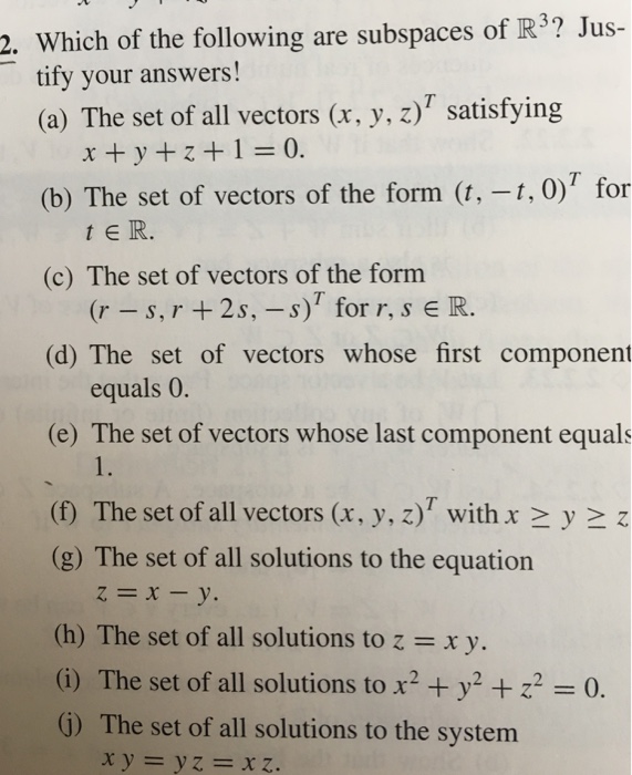 Solved Which of the following are subspaces of R^3 ? Justify | Chegg.com
