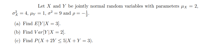 Solved Let X and Y be jointly normal random variables with | Chegg.com