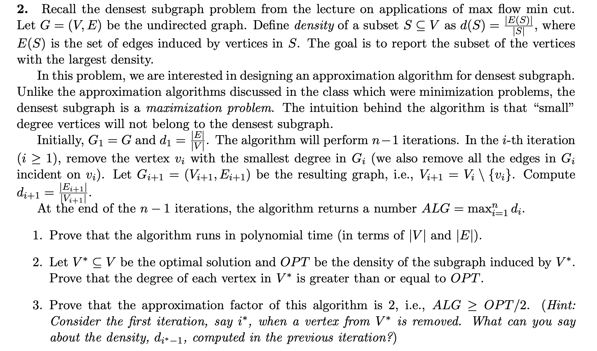 Solved 2 Recall The Densest Subgraph Problem From The 