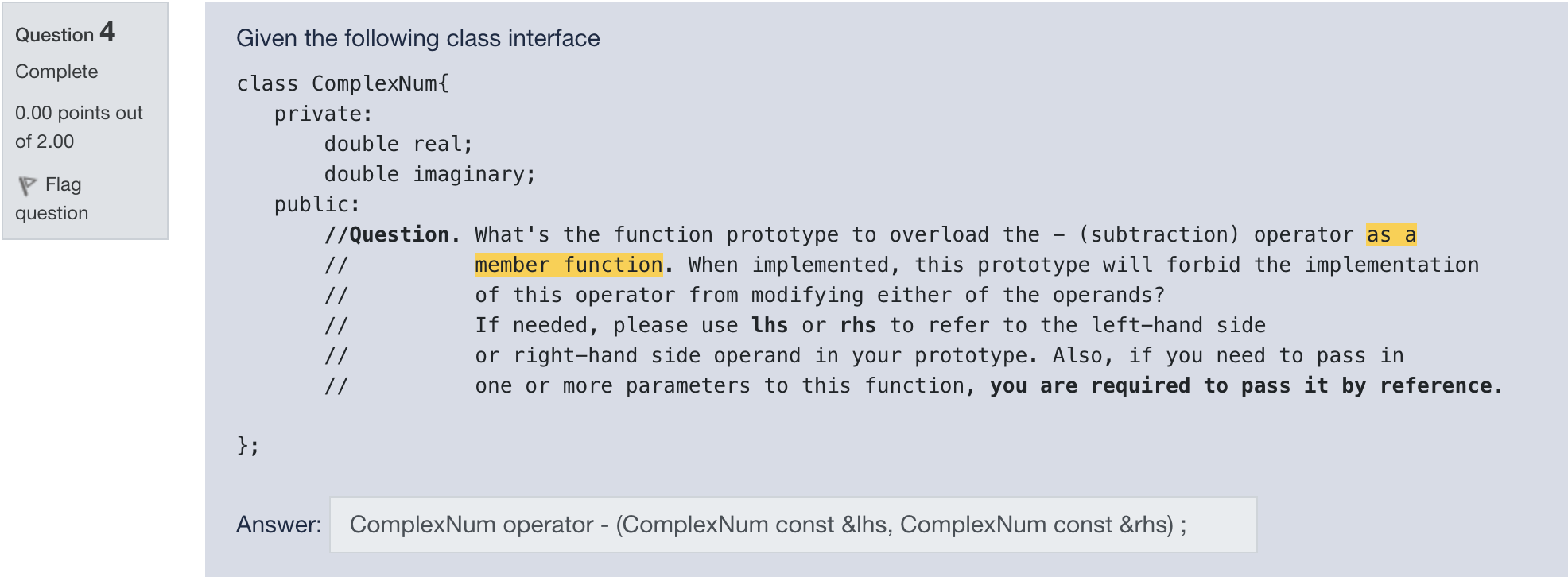 Solved Question 4 Given the following class interface | Chegg.com