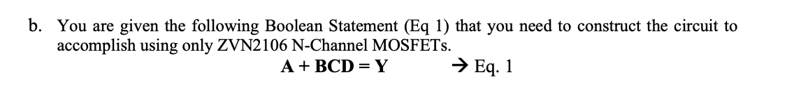 Solved B You Are Given The Following Boolean Statement 0321