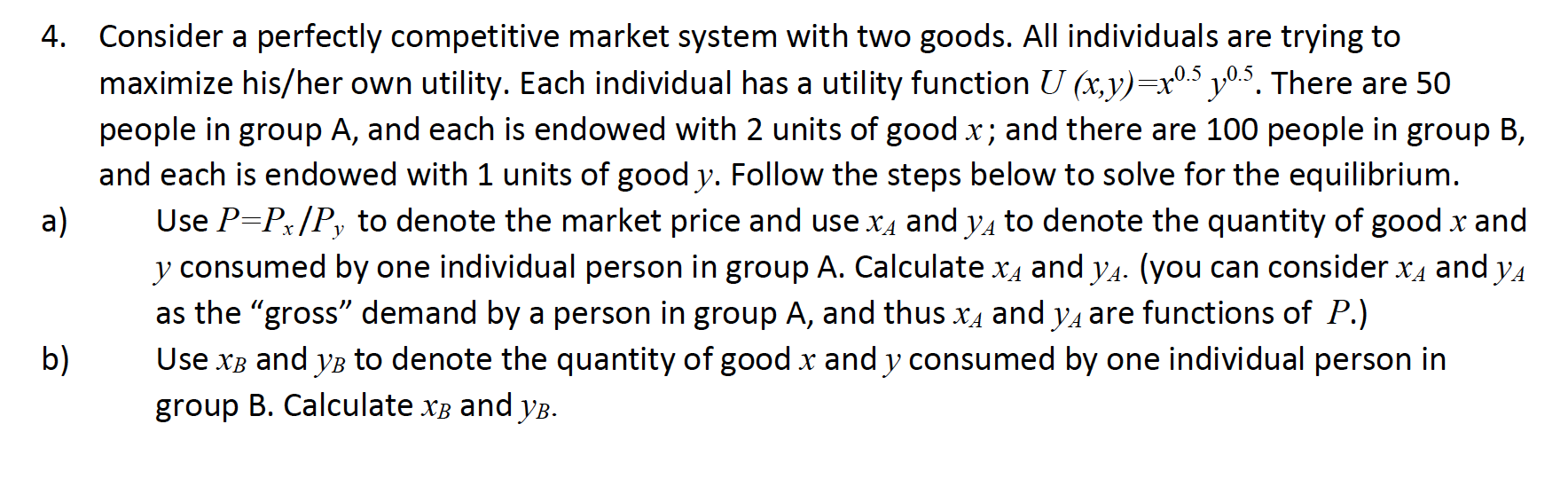 Solved 4. Consider a perfectly competitive market system | Chegg.com