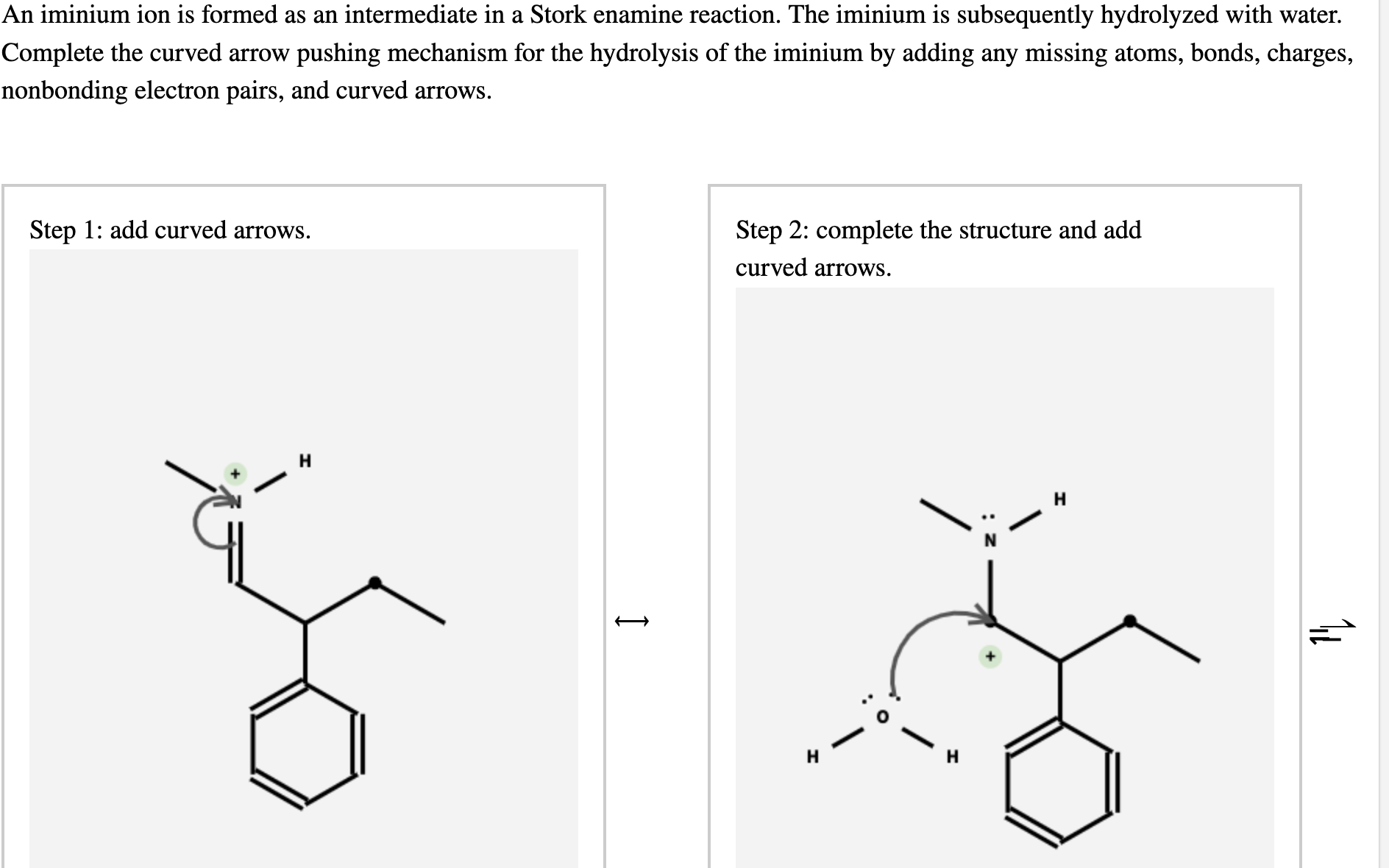 Solved An iminium ion is formed as an intermediate in a | Chegg.com