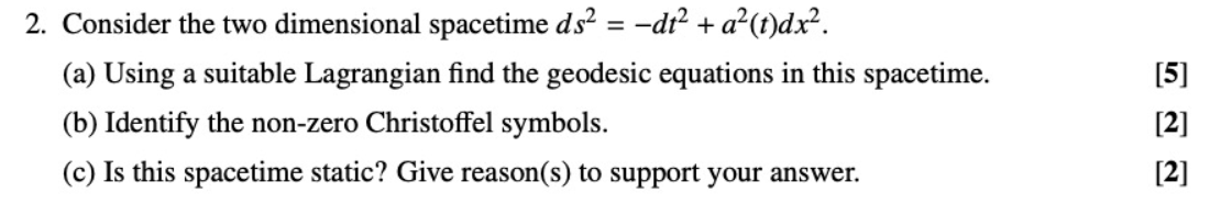 Solved = + 2. Consider the two dimensional spacetime ds? = | Chegg.com