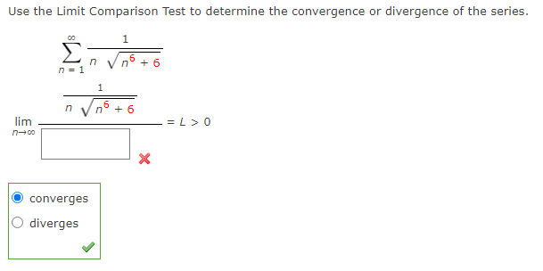 Solved Use the Limit Comparison Test to determine the | Chegg.com