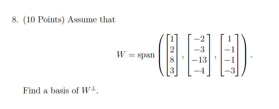 Solved 8. (10 Points) Assume that | Chegg.com