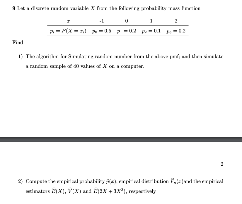 Solved 9 Let a discrete random variable X from the following | Chegg.com