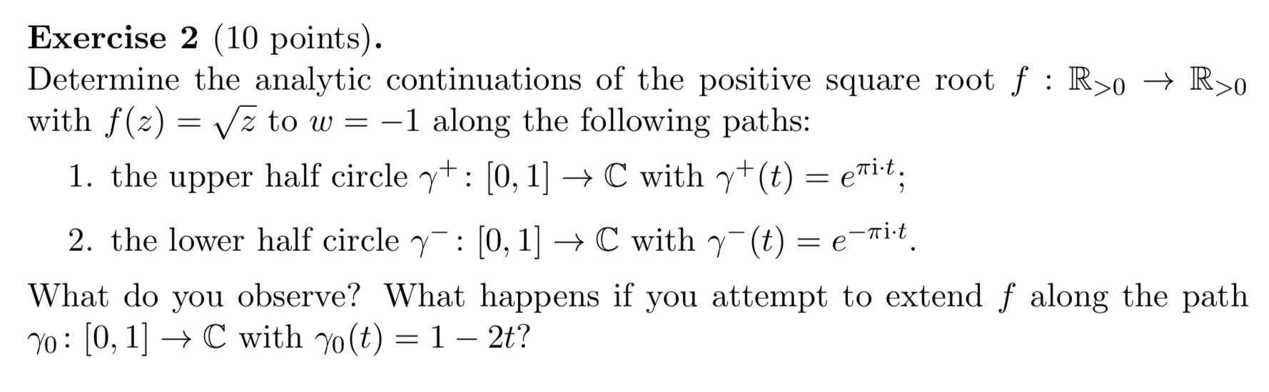 Solved Exercise 2 (10 points). Determine the analytic | Chegg.com