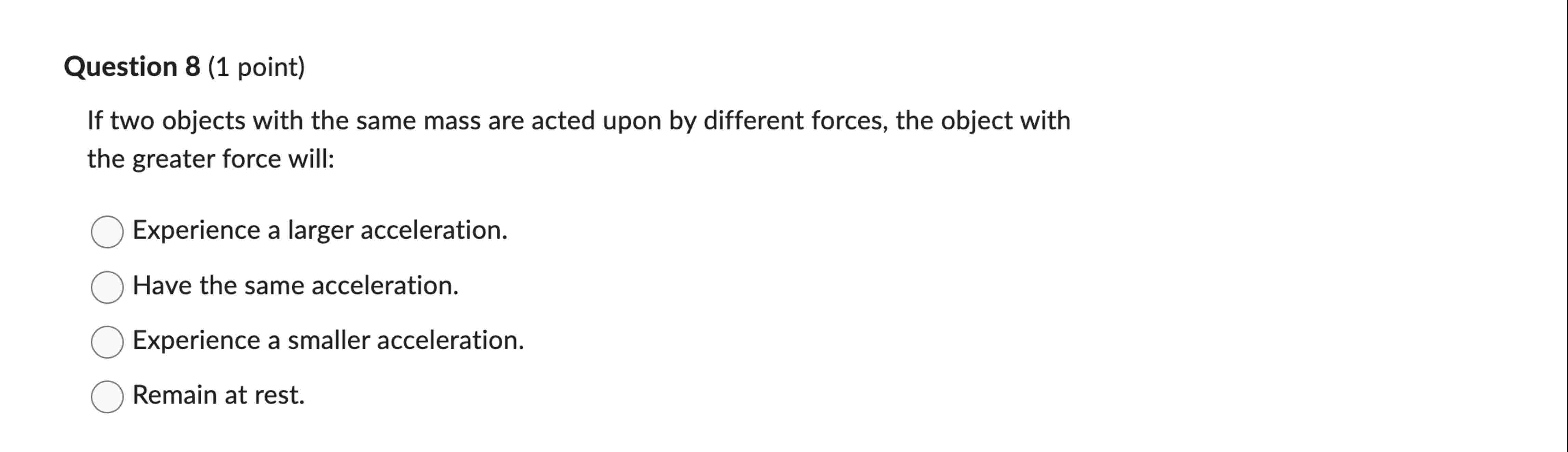 Solved Question 8 (1 ﻿point)If two objects with the same | Chegg.com