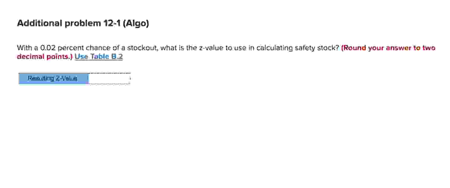 Solved Additional problem 12-1 (Algo)With a 0.02 ﻿percent | Chegg.com