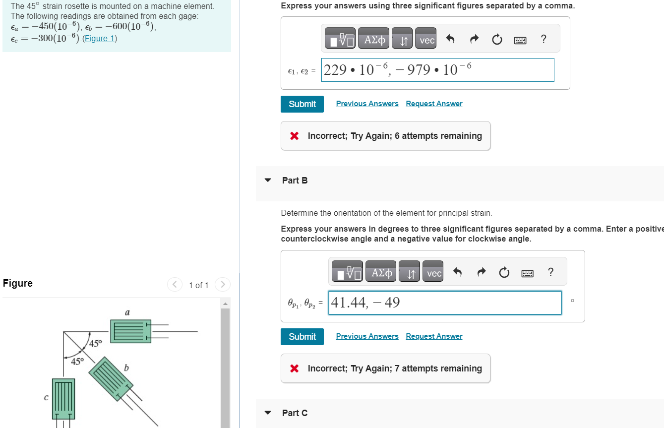 Solved The 45° ﻿strain rosette is mounted on a machine | Chegg.com