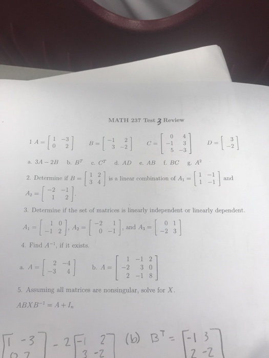 Solved MATH 237 Test 3 Review 1.4=[1-3 -1 2 3-2C3 5 -3 2. | Chegg.com