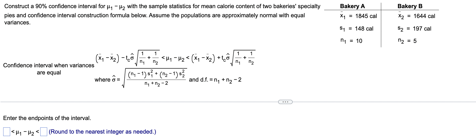 Solved Construct a 90% ﻿confidence interval for μ1-μ2 ﻿with | Chegg.com