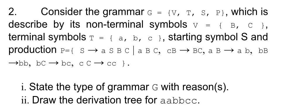 Solved Consider the grammar G={V,T,S,P}, ﻿which isdescribe | Chegg.com