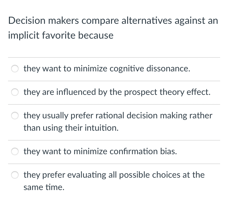 Solved Decision makers compare alternatives against an | Chegg.com