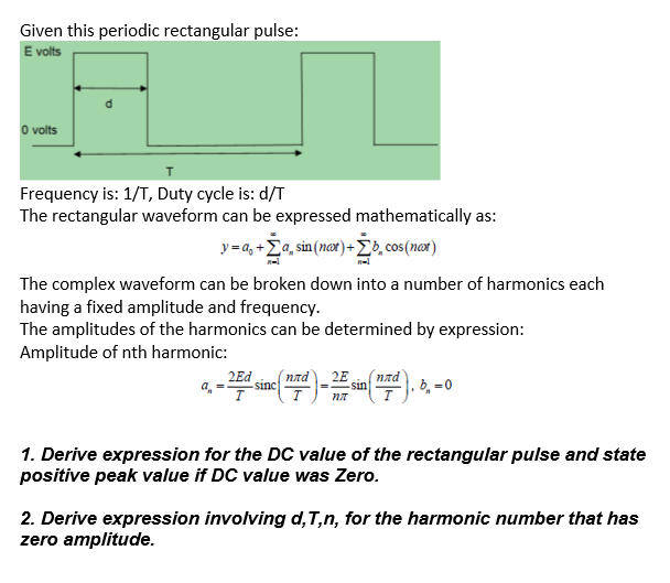 Solved Given this periodic rectangular pulse: E volts O | Chegg.com