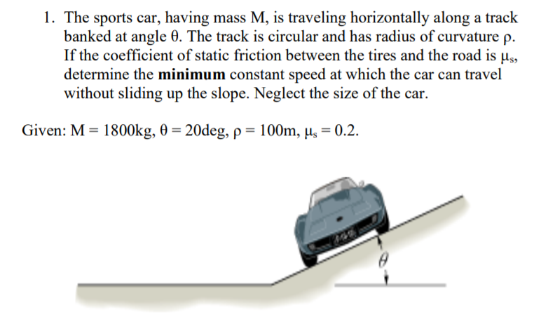 Solved 1. The sports car, having mass M, is traveling | Chegg.com
