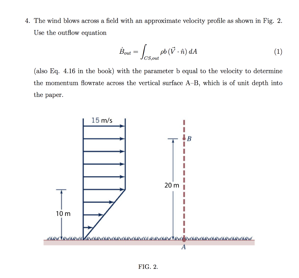 Solved 4. The wind blows across a field with an approximate | Chegg.com