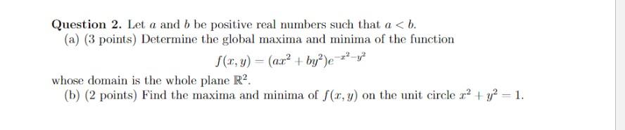 Solved Question 2. Let A And B Be Positive Real Numbers Such 