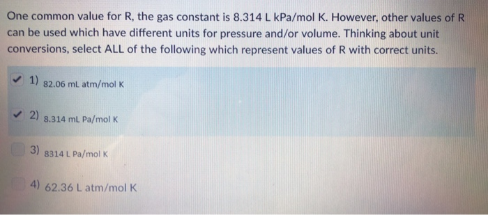 Solved One Carmen value for R, The gas constant is 8.314 L | Chegg.com