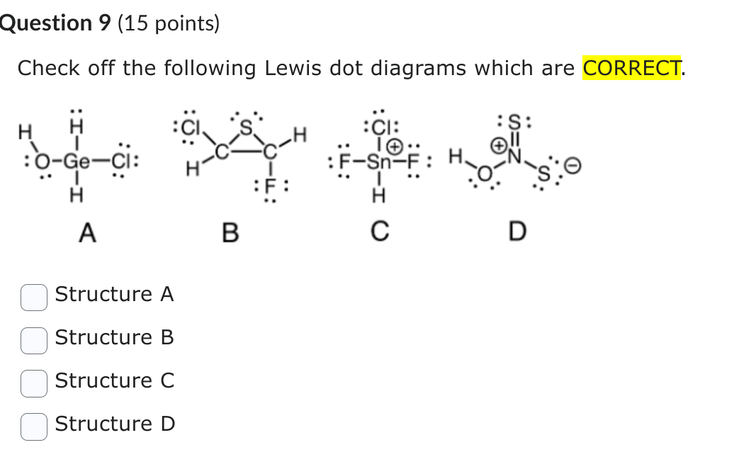 Solved Check off the following Lewis dot diagrams which are | Chegg.com
