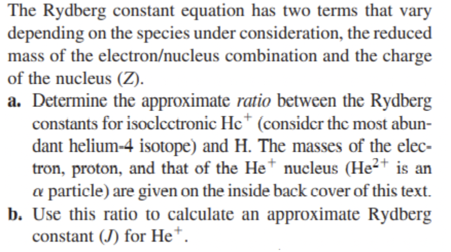 Solved The Rydberg constant equation has two terms that vary | Chegg.com