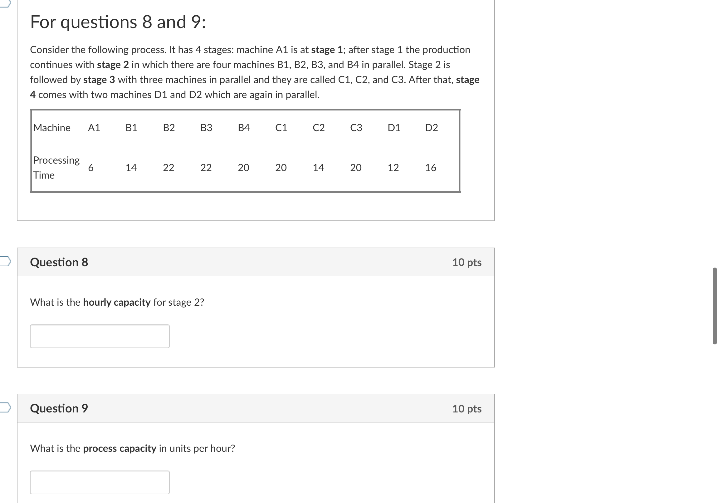 Solved For questions 8 and 9: Consider the following | Chegg.com