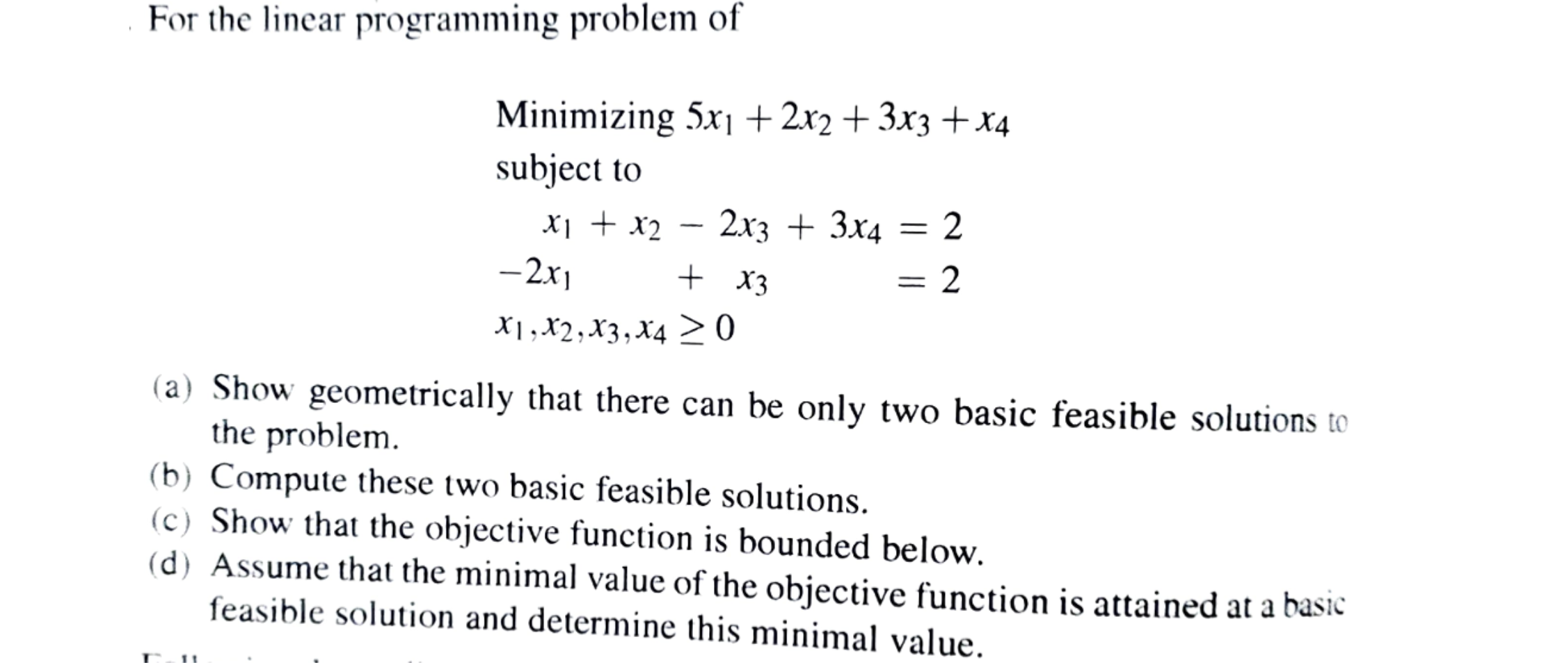 Solved For the linear programming problem of Minimizing 5x1 | Chegg.com