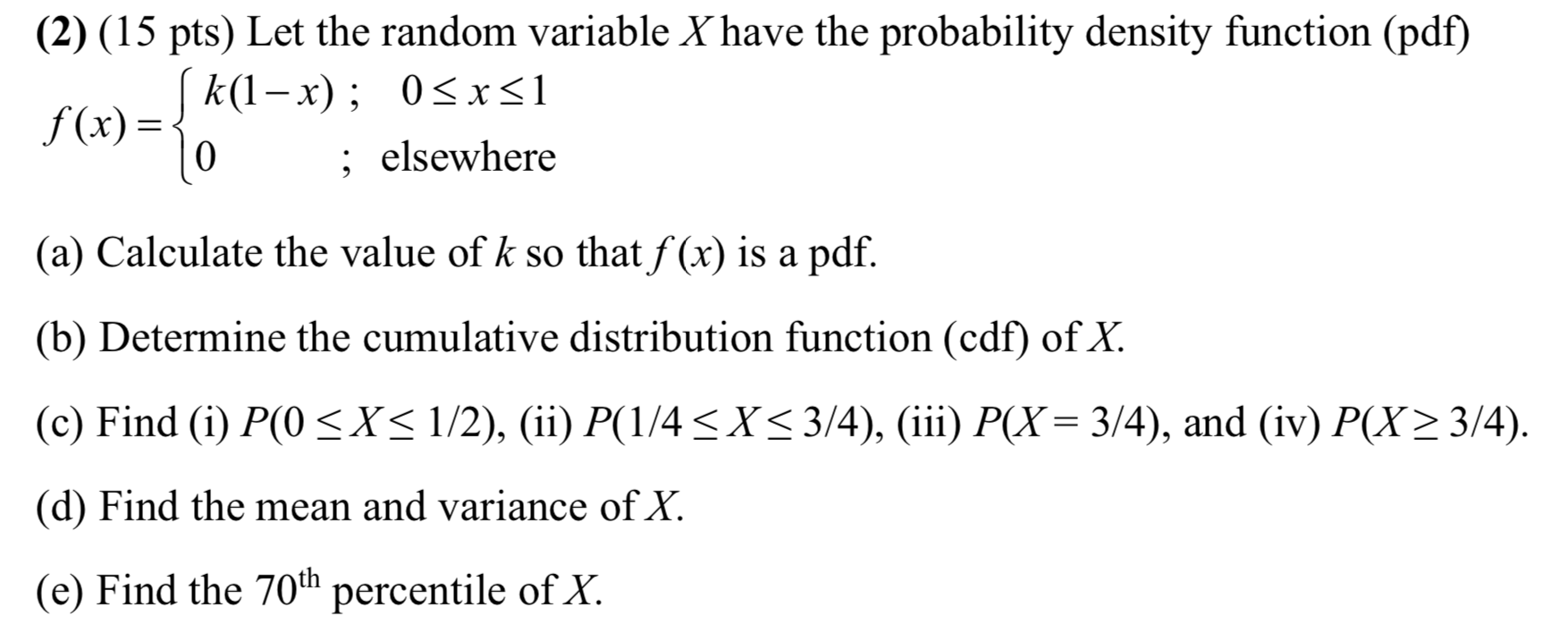 Solved (2) (15 pts) Let the random variable X have the | Chegg.com