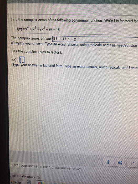 Solved Find the complex zeros of the following polynomial | Chegg.com