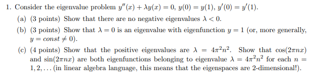 Solved 1. Consider the eigenvalue problem | Chegg.com