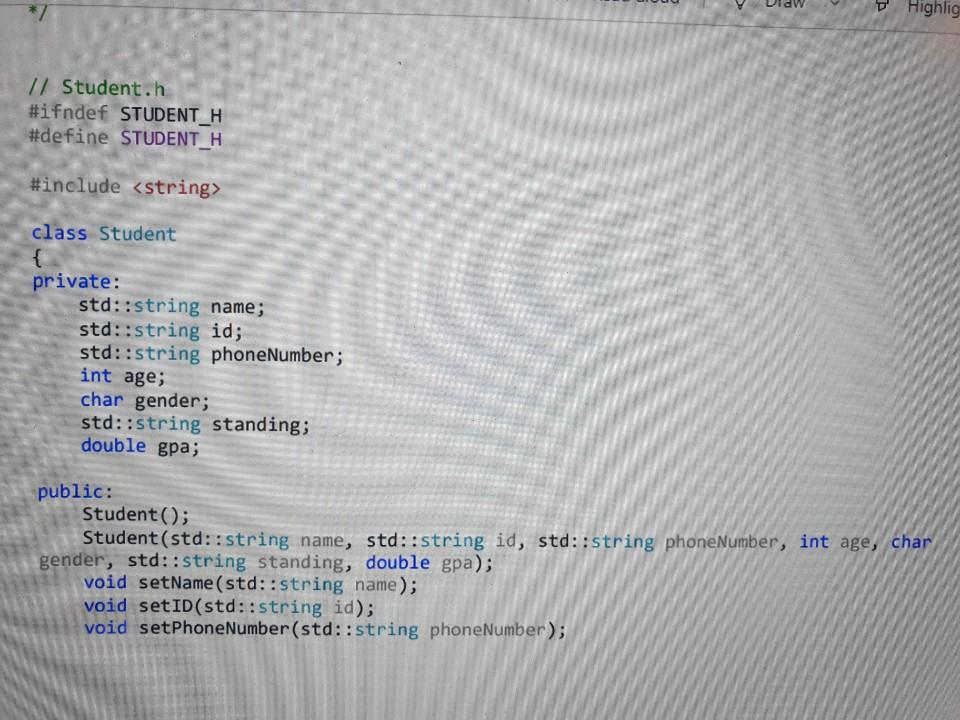 Highlig // Student.h #ifndef STUDENT_H #define | Chegg.com