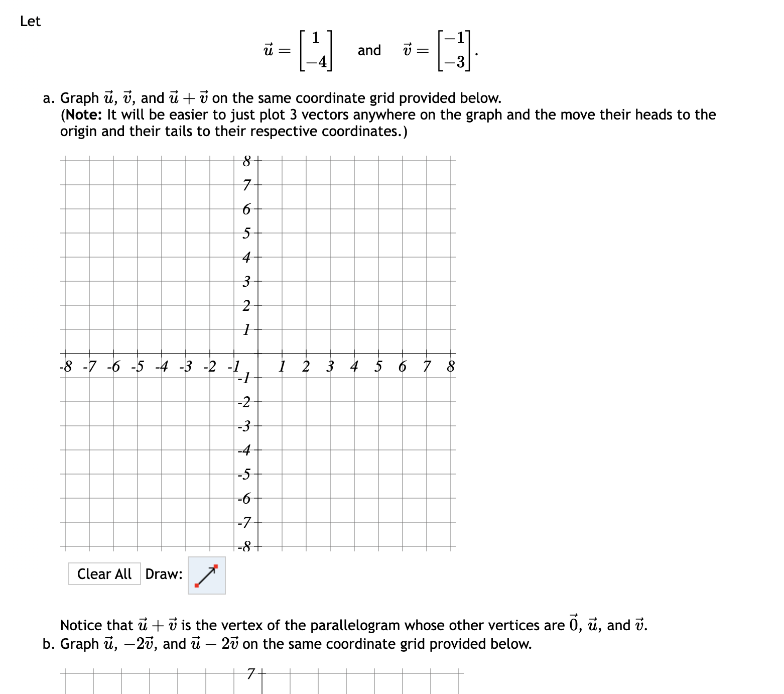 Solved Letvec(u)=[1-4], ﻿and ,vec(v)=[-1-3].a. ﻿Graph | Chegg.com