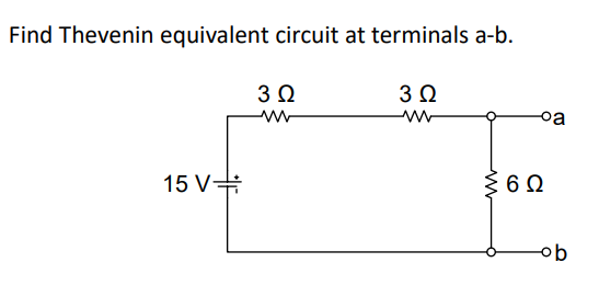 Solved Find Thevenin equivalent circuit at terminals a-b. | Chegg.com
